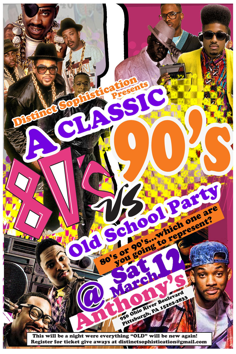 DISTINCT SOPHISTICATION PRESENTS A CLASSIC 80'S VS 90'S OLD SCHOOL ...
